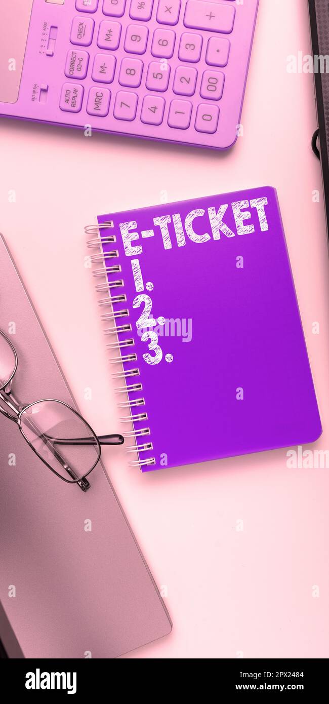 Hand writing sign E Ticket, Business approach Digital ticket that is as ...