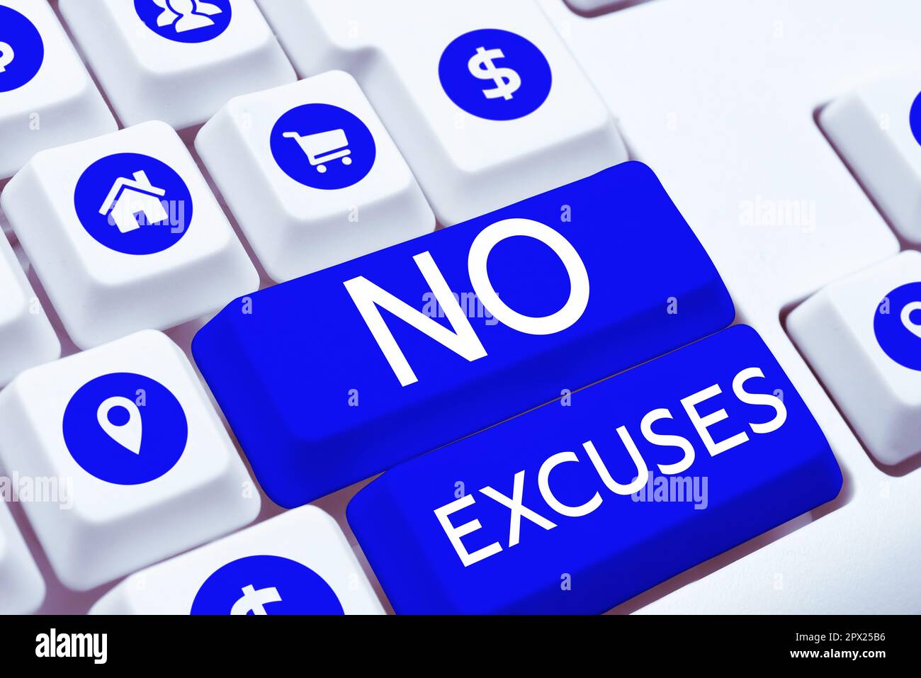 Hand writing sign No Excuses, Internet Concept telling someone not to ...