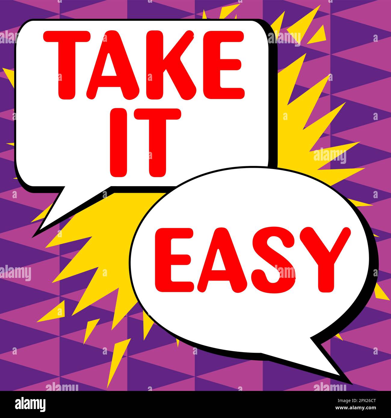 Text sign showing Take It Easy, Word Written on Be relaxed do not worry ...