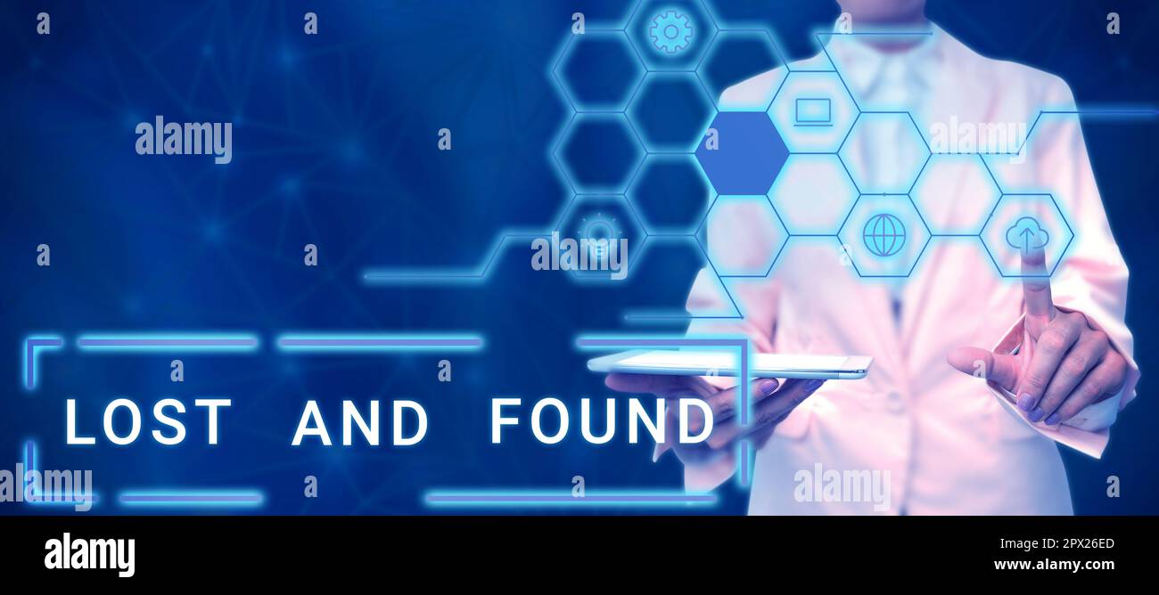 Text caption presenting Lost And Found, Concept meaning Place where you ... Text caption presenting Lost And Found, Concept meaning Place where you ...