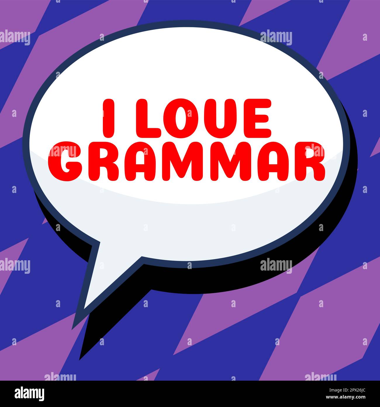 Text sign showing I Love Grammar, Word for act of admiring system and ...