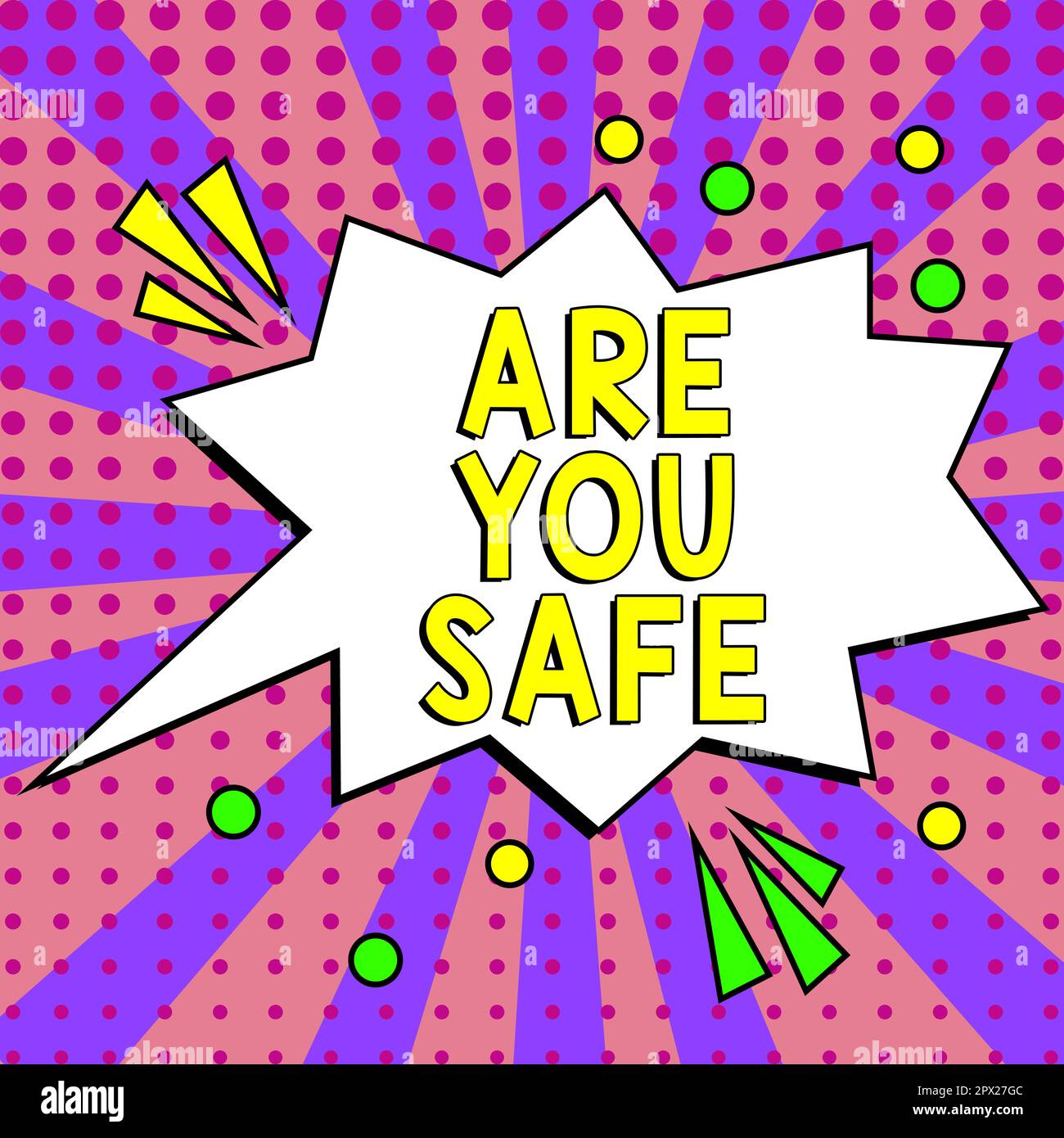 Conceptual caption Are You Safe, Business concept Free from danger Not ...