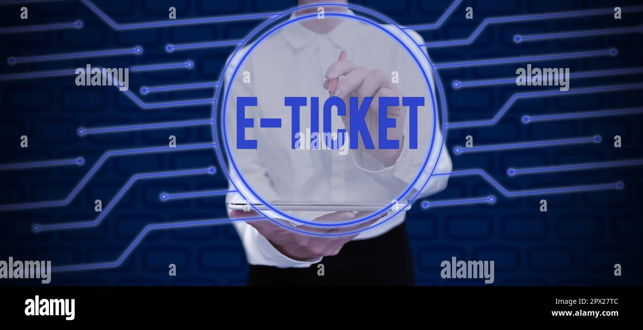 Text showing inspiration E Ticket, Business approach Digital ticket ...