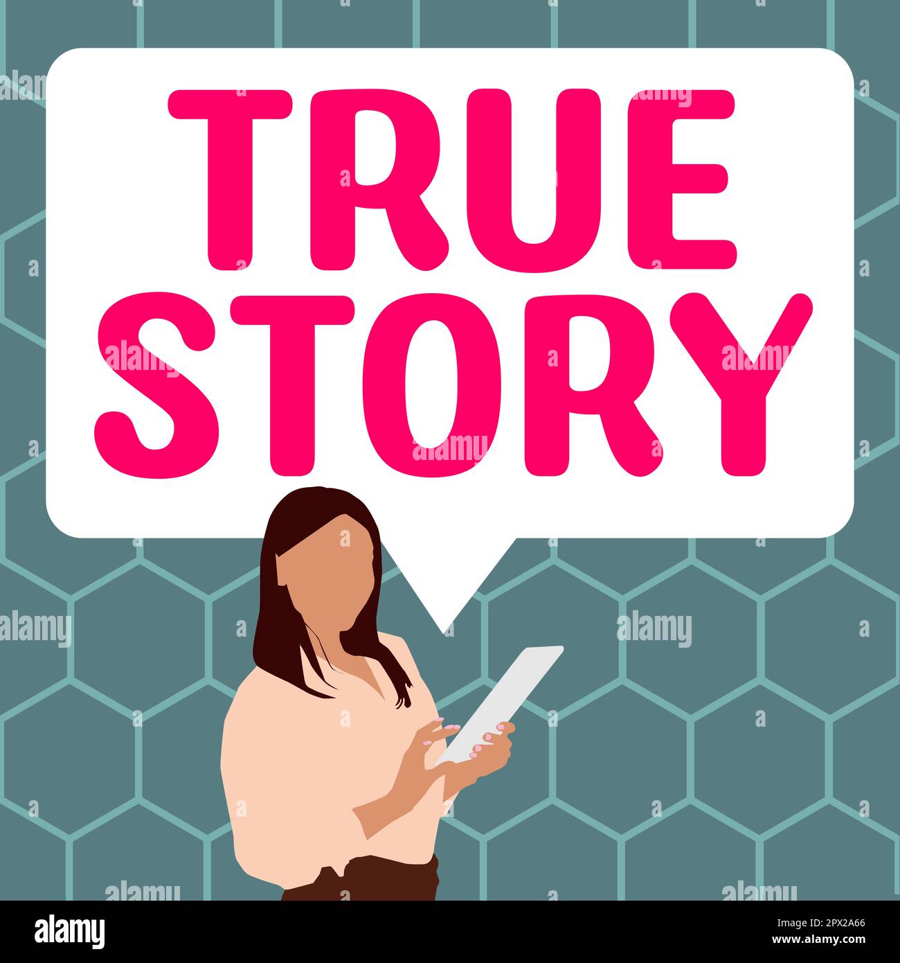 Text caption presenting True Story, Word Written on The day to day ...