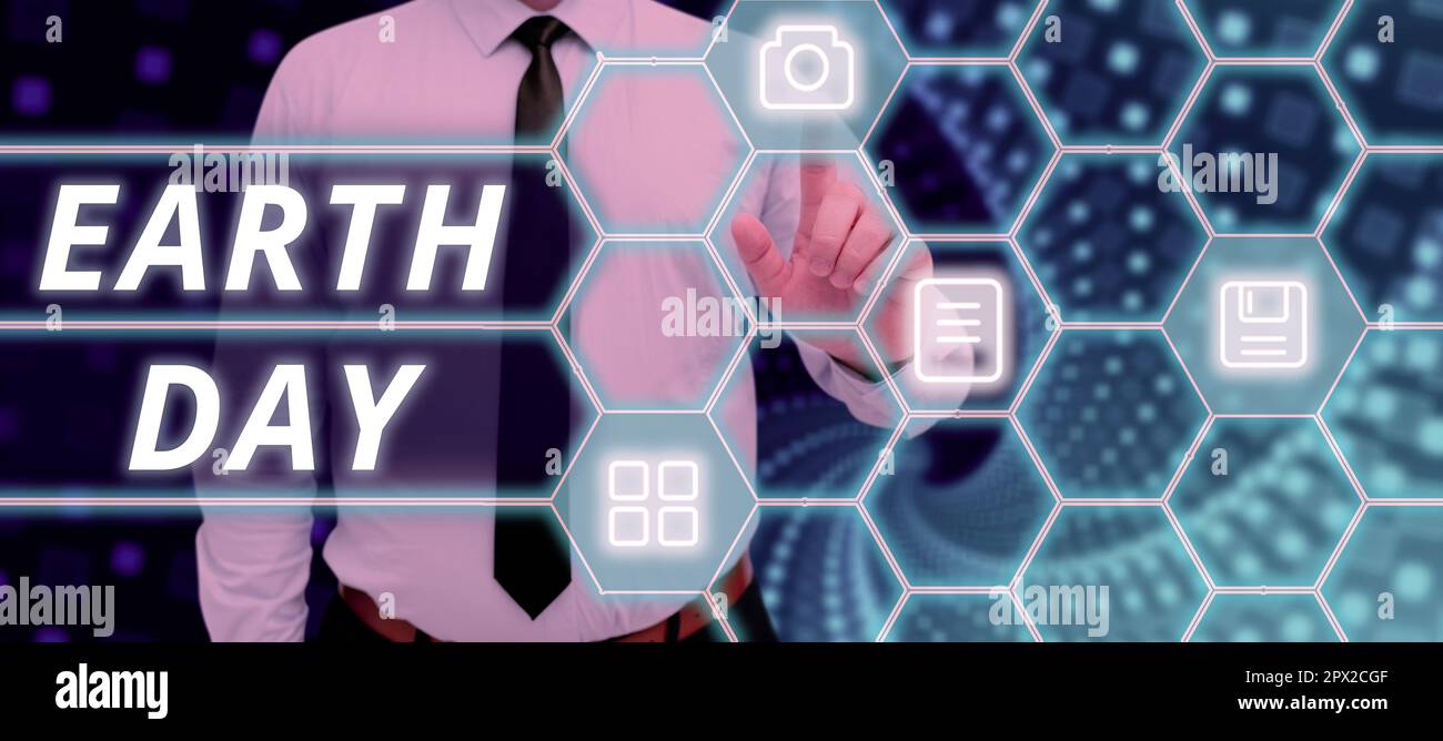 Conceptual caption Earth Day, Business approach Worldwide celebration ...