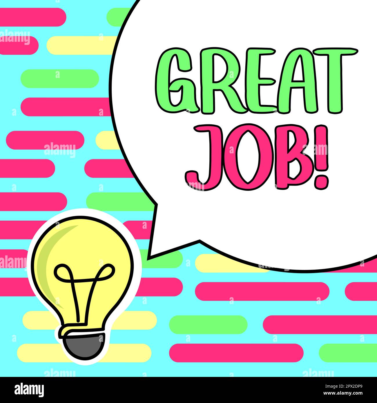 Text caption presenting Great Job, Internet Concept used praising ...