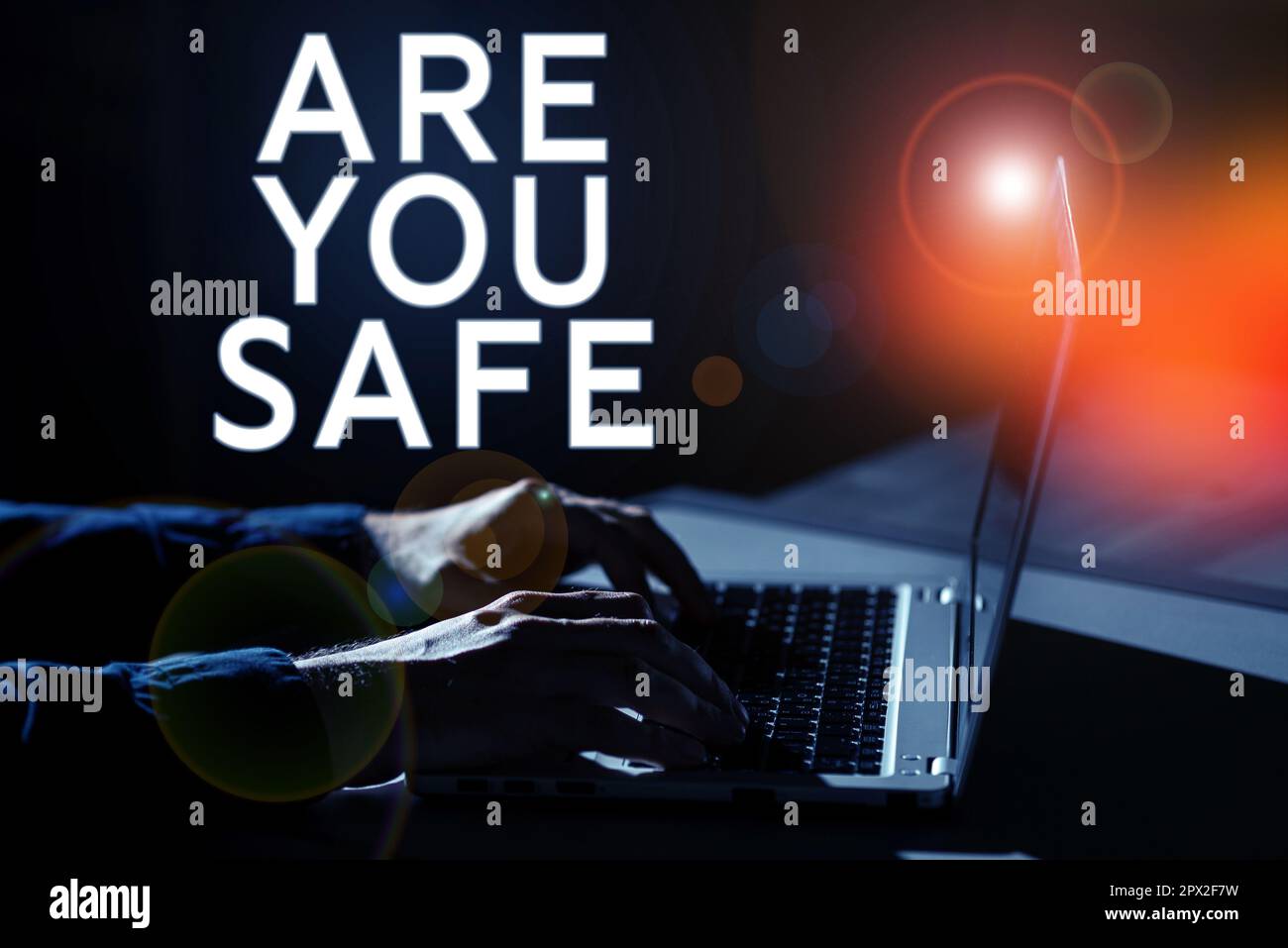 Hand writing sign Are You Safe, Concept meaning Free from danger Not ...