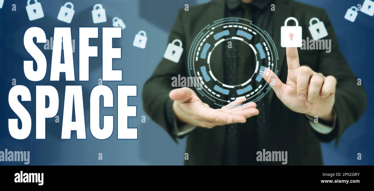 Hand writing sign Safe Space, Internet Concept a place or room in which ...