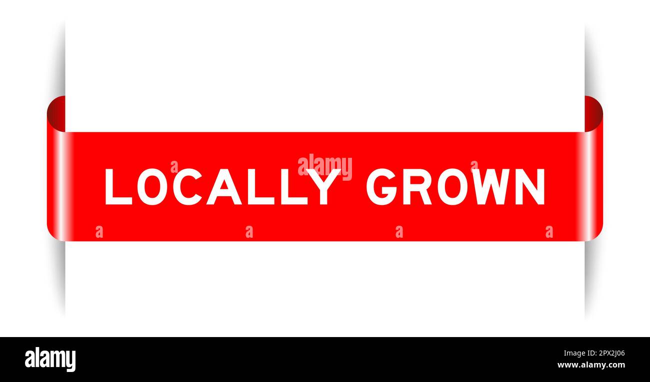 Red color inserted label banner with word locally grown on white background Stock Vector Image ...