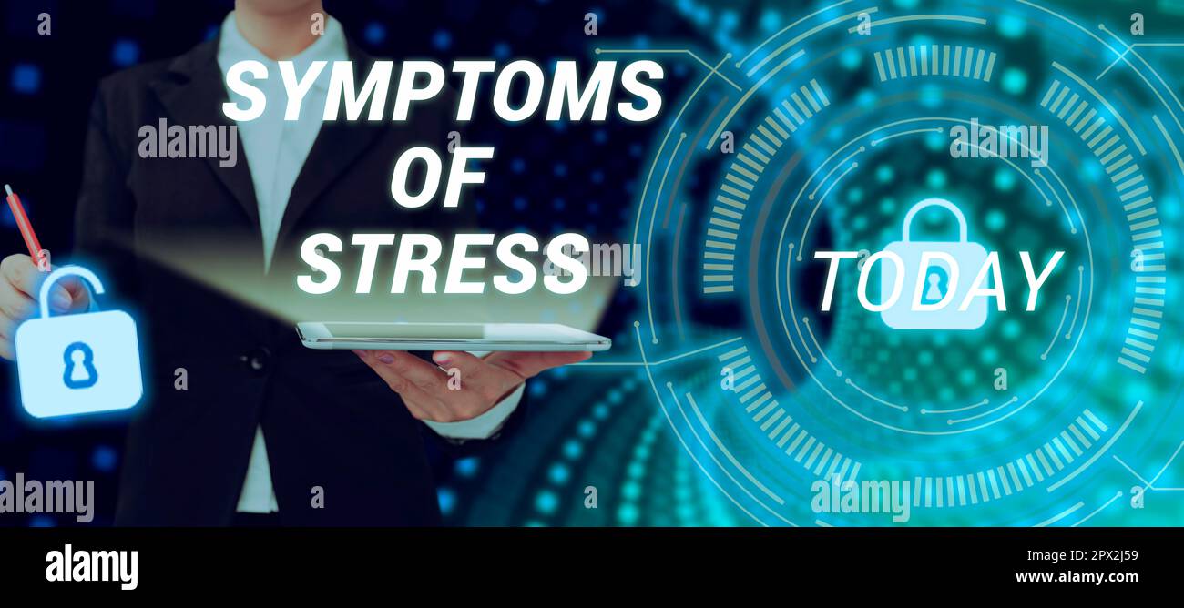 Hand writing sign Symptoms Of Stress, Word for serving as symptom or ...