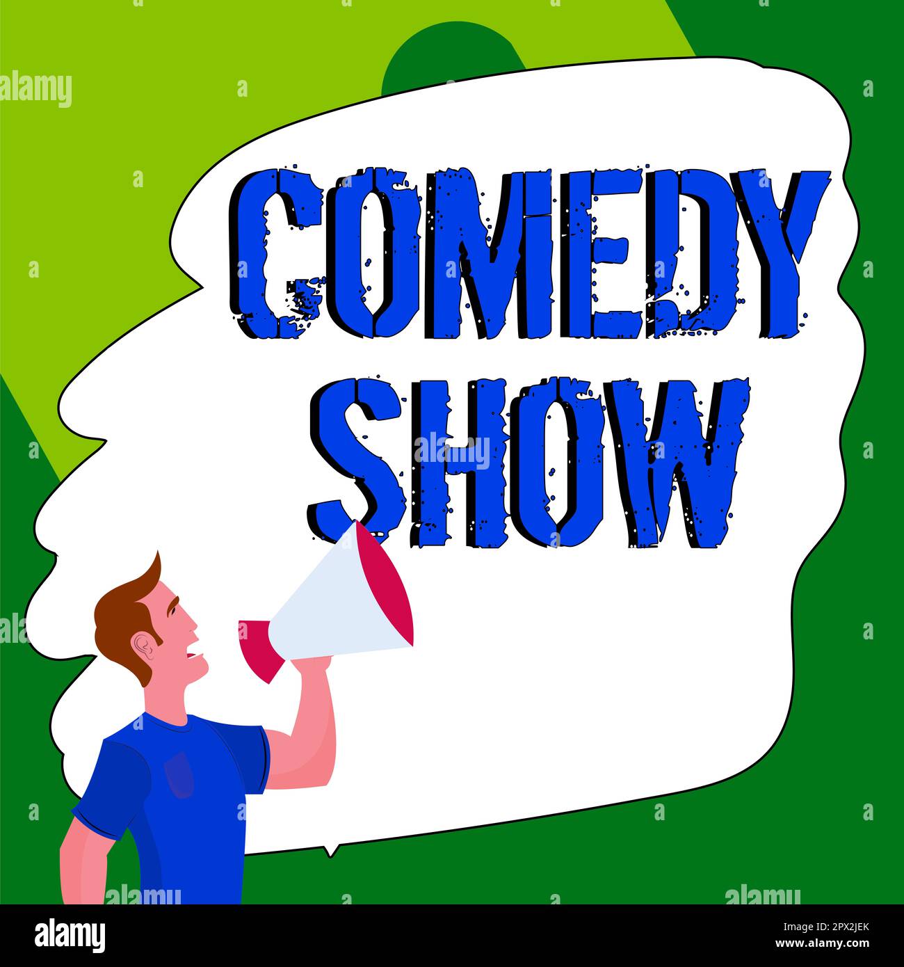 Conceptual display Comedy Show, Business overview Funny program ...