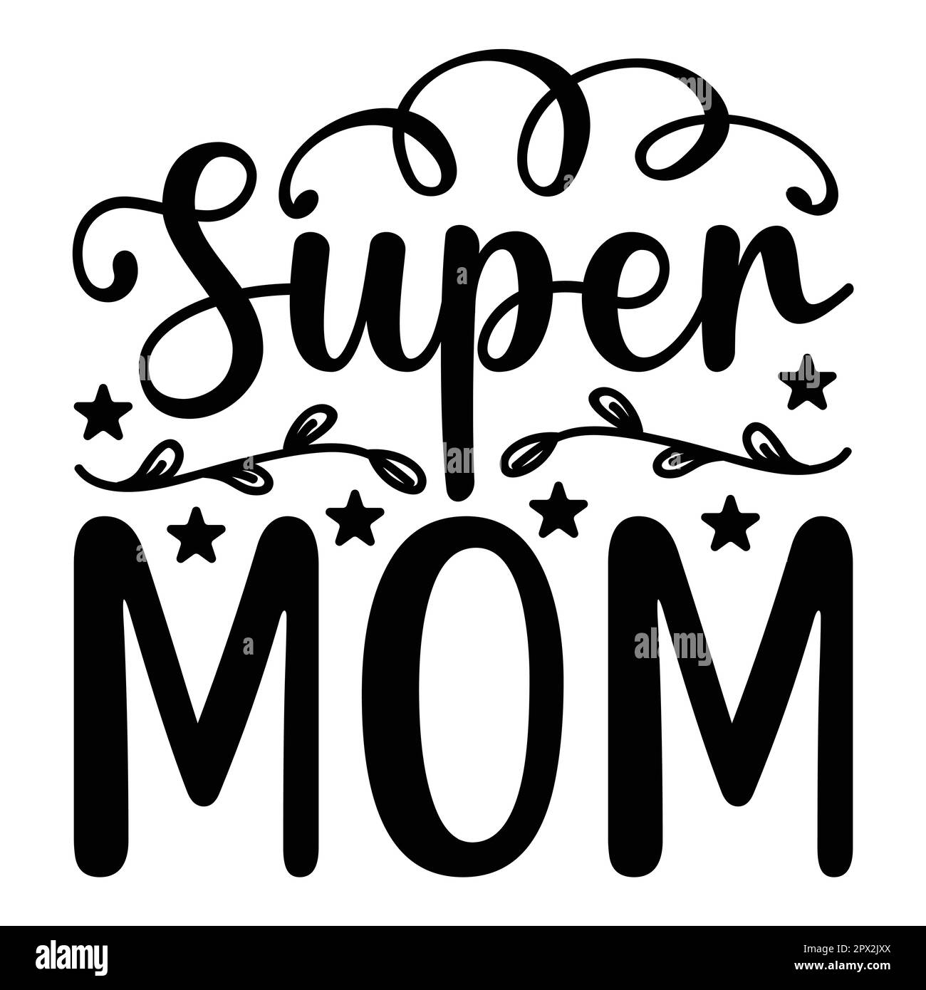 Mothers Day Typography Shirt Design For Mother Lover Mom Mommy Mama