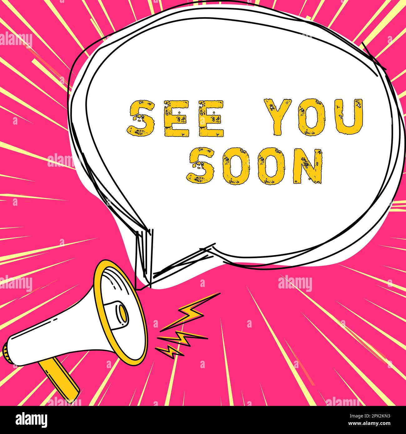 Inspiration showing sign See You Soon, Word Written on used for saying ...