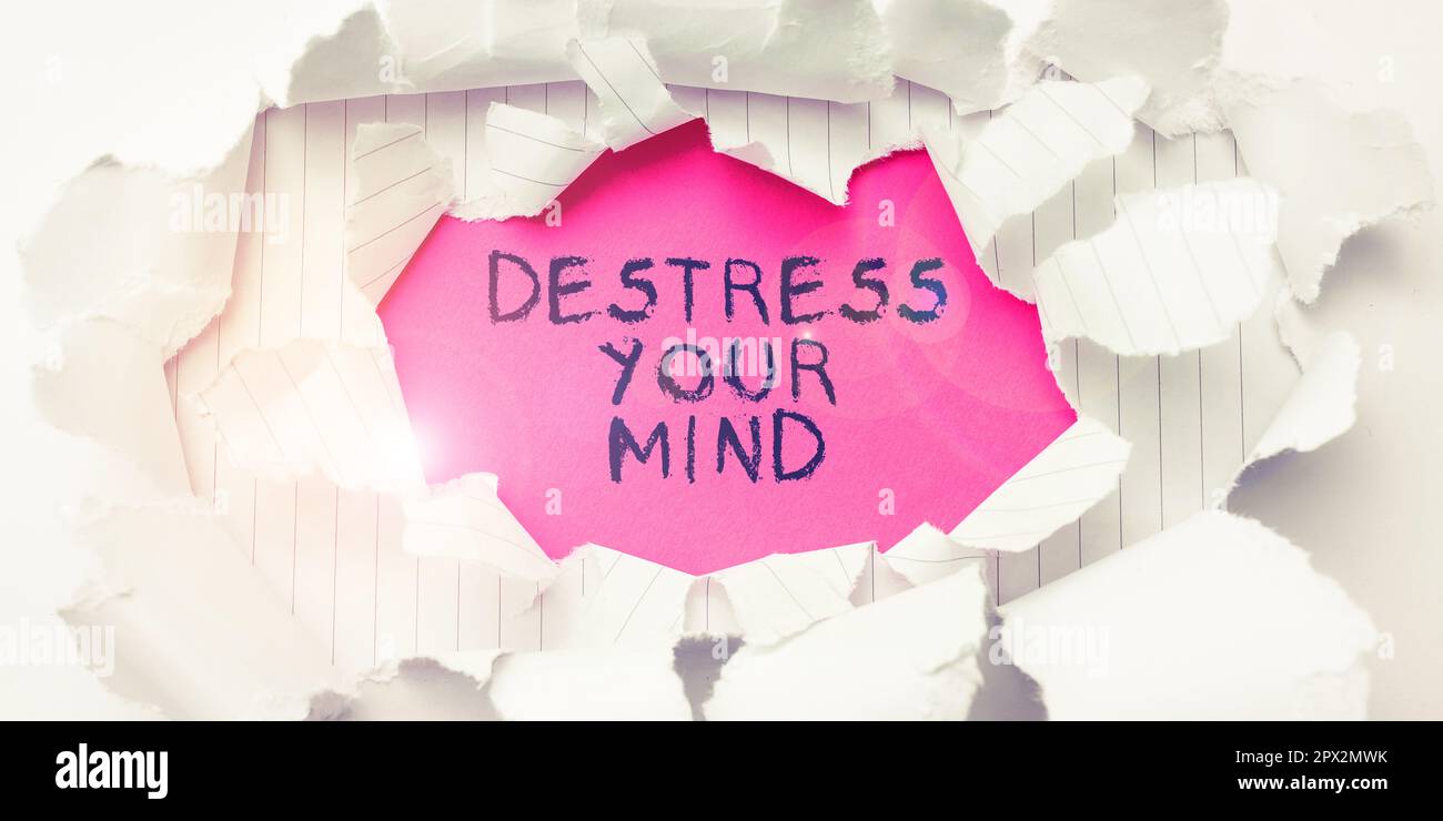 Conceptual caption Destress Your Mind, Word Written on to release ...