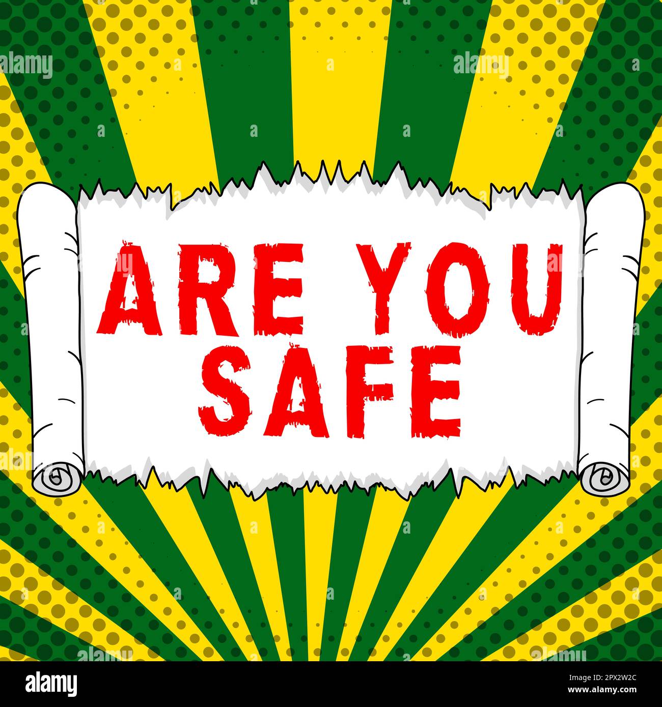 Text showing inspiration Are You Safe, Word for Free from danger Not ...