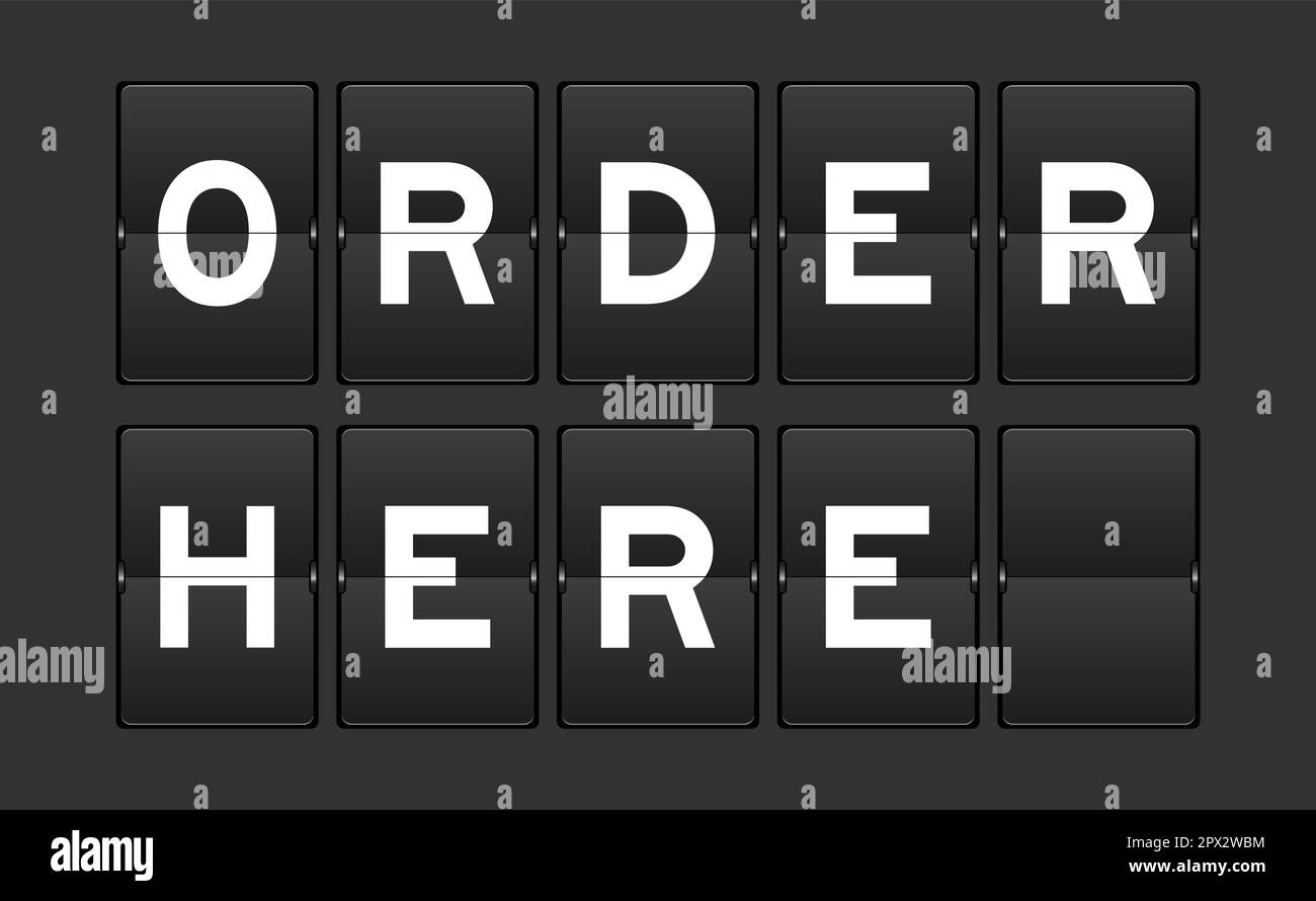 Black color analog flip board with word order here on gray background ...