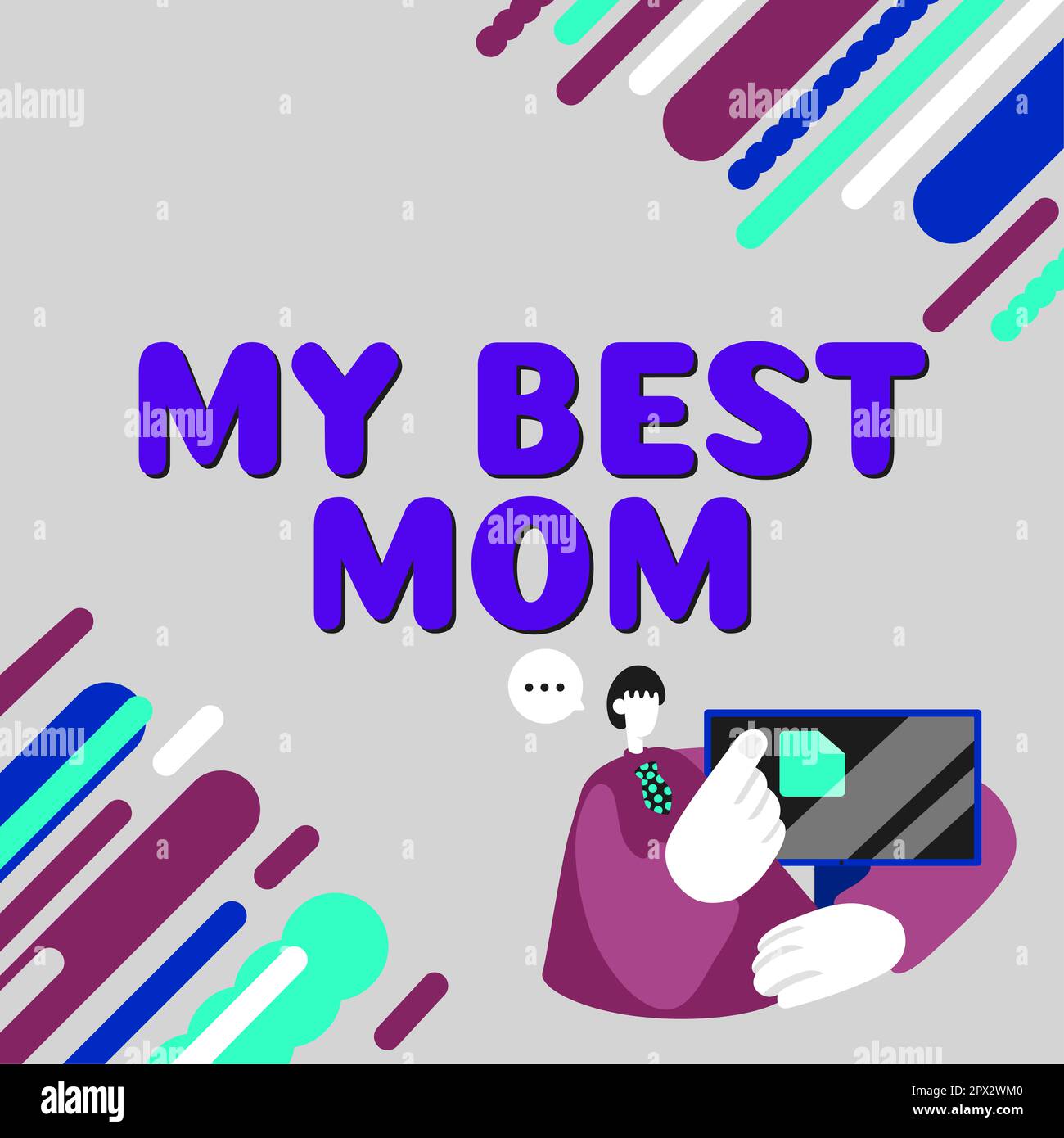 Text sign showing My Best Mom, Internet Concept Appreciation for your ...