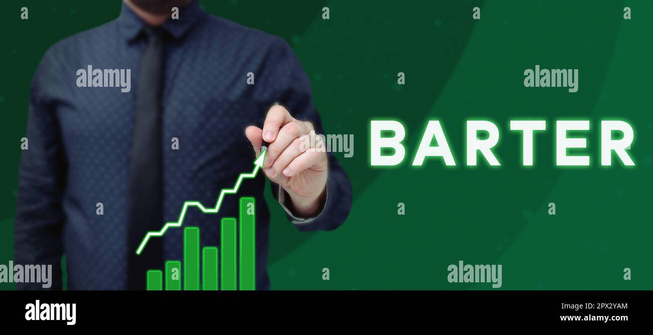 Handwriting text Barter, Business showcase trade by exchanging one ...