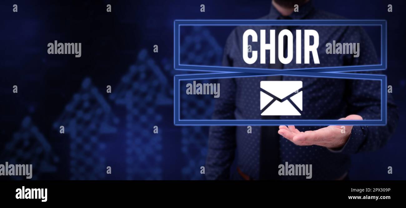 Hand writing sign Choir, Internet Concept a group organized to perform ...