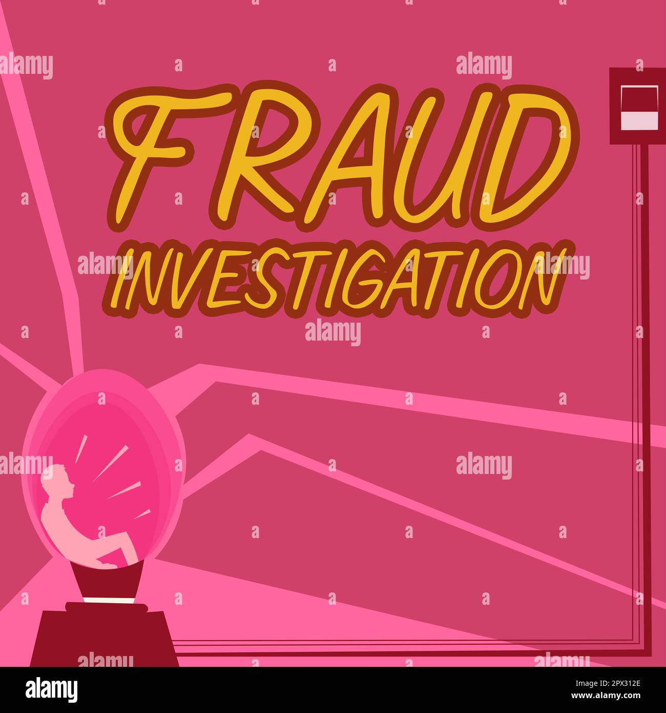 Text caption presenting Fraud Investigation, Internet Concept process ... Text caption presenting Fraud Investigation, Internet Concept process ...