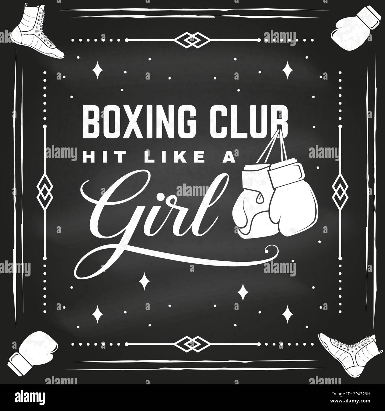 Boxing club badge, logo design on chalkboard. Hit like a girl. Vector ...