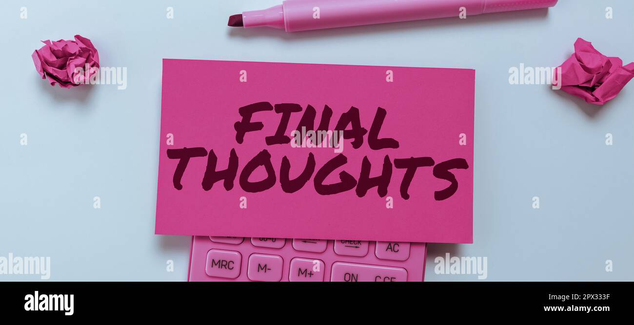 Conceptual display Final Thoughts, Business showcase Conclusion Last ...