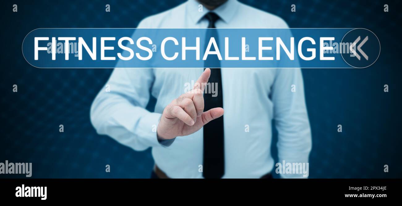 Sign displaying Fitness Challenge, Business overview condition of being ...