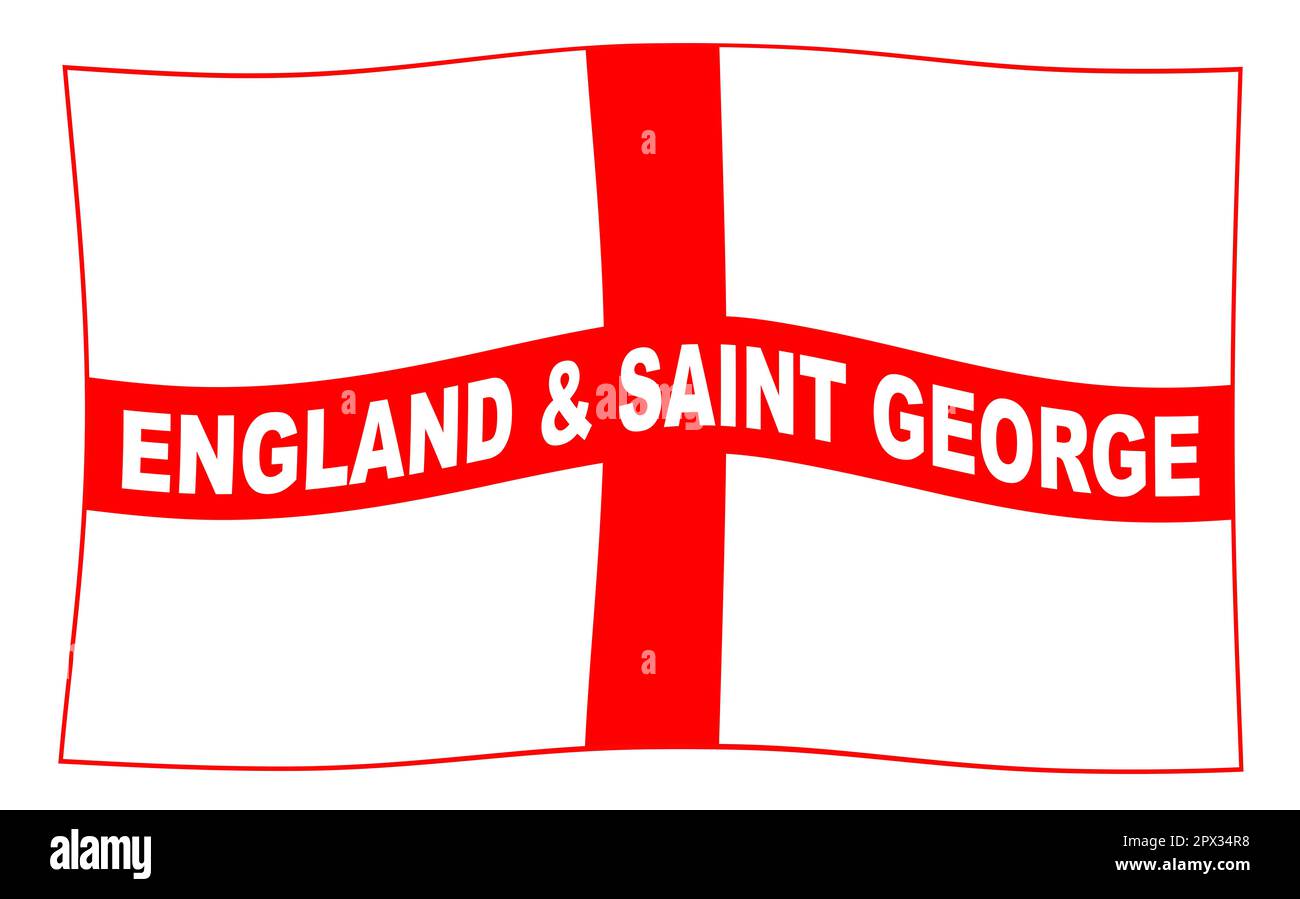 The flag of England and Saint George with text waving Stock Photo - Alamy