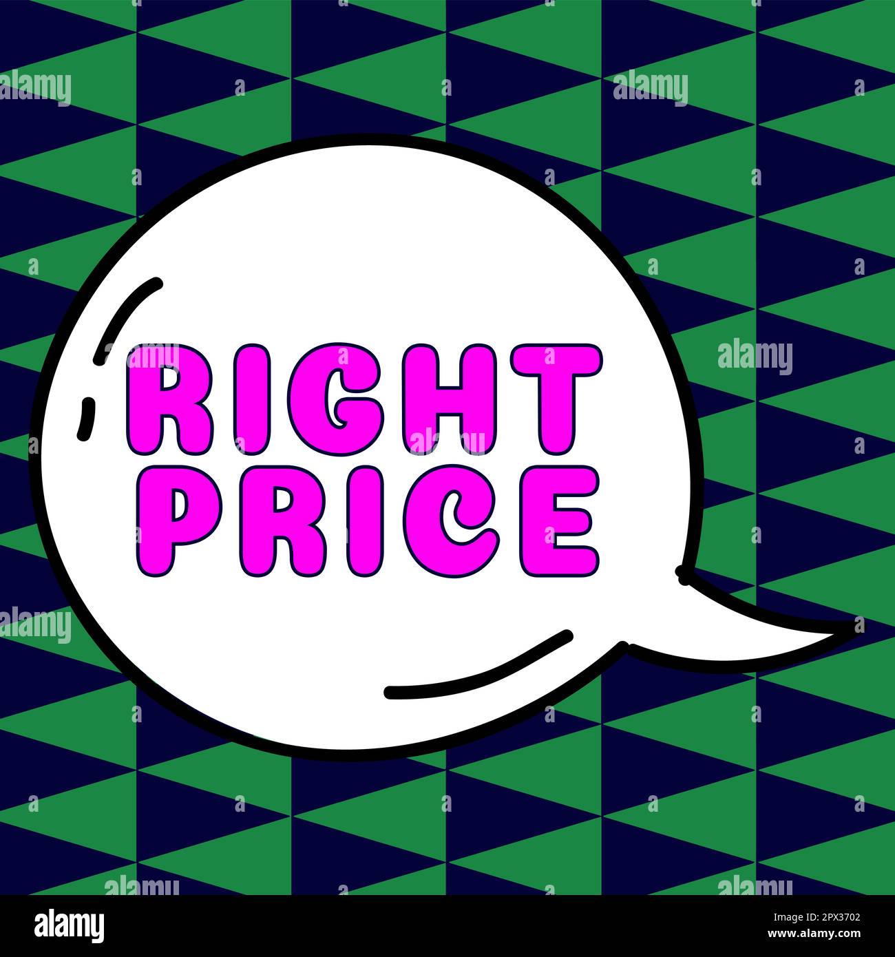 Conceptual display Right Price, Business idea the amount of money that ...