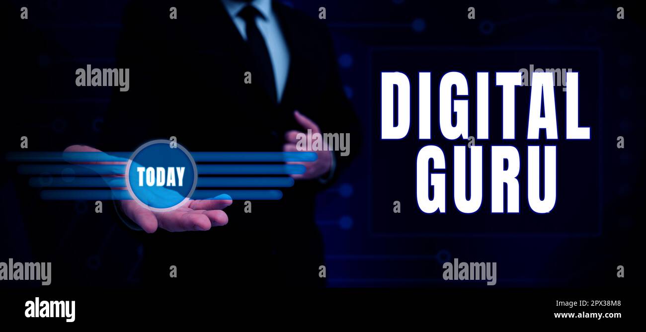 Text sign showing Digital Guru, Concept meaning teacher and ...