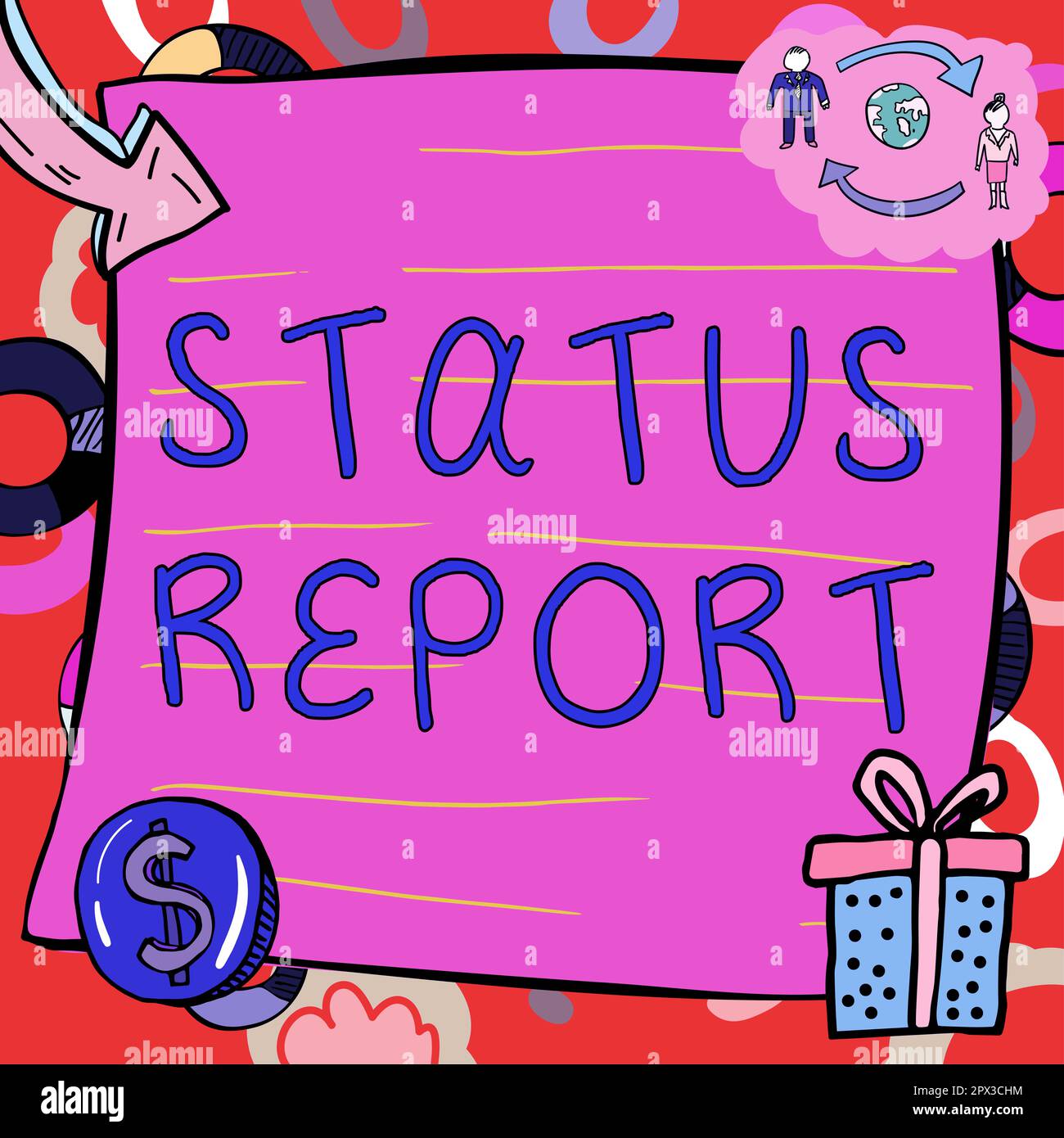 Text Showing Inspiration Status Report Business Concept Update Summary Of Situations As Of A