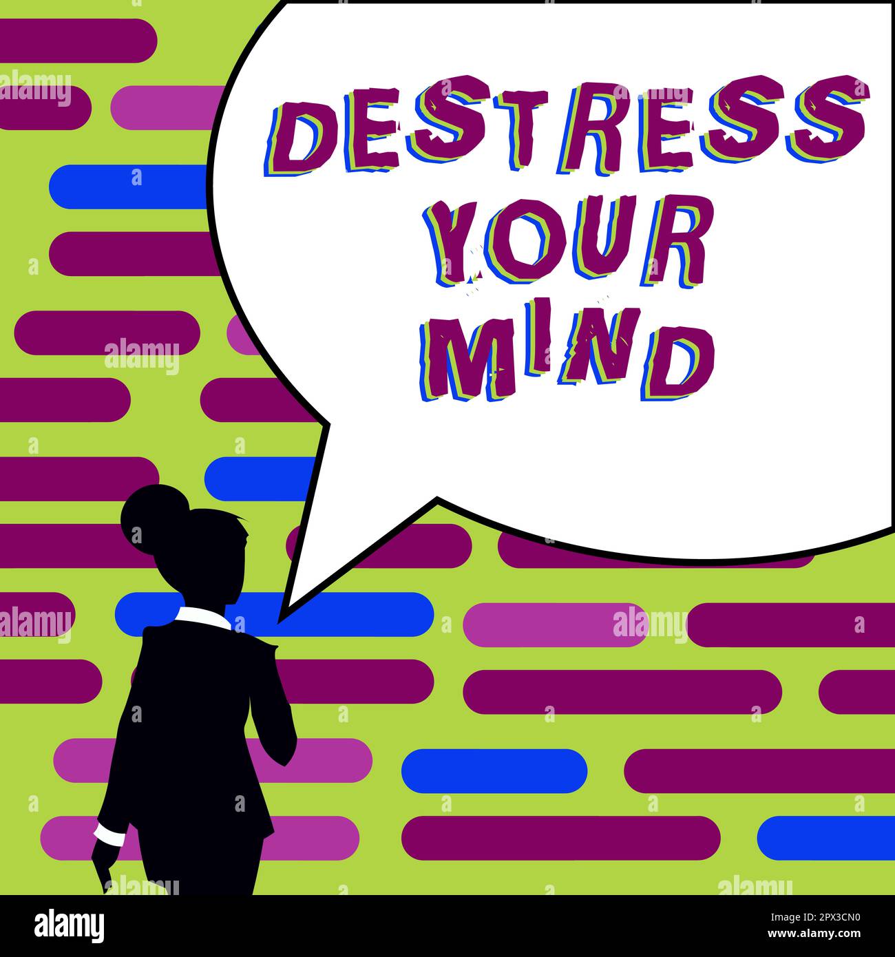 Sign displaying Destress Your Mind, Concept meaning to release mental ...