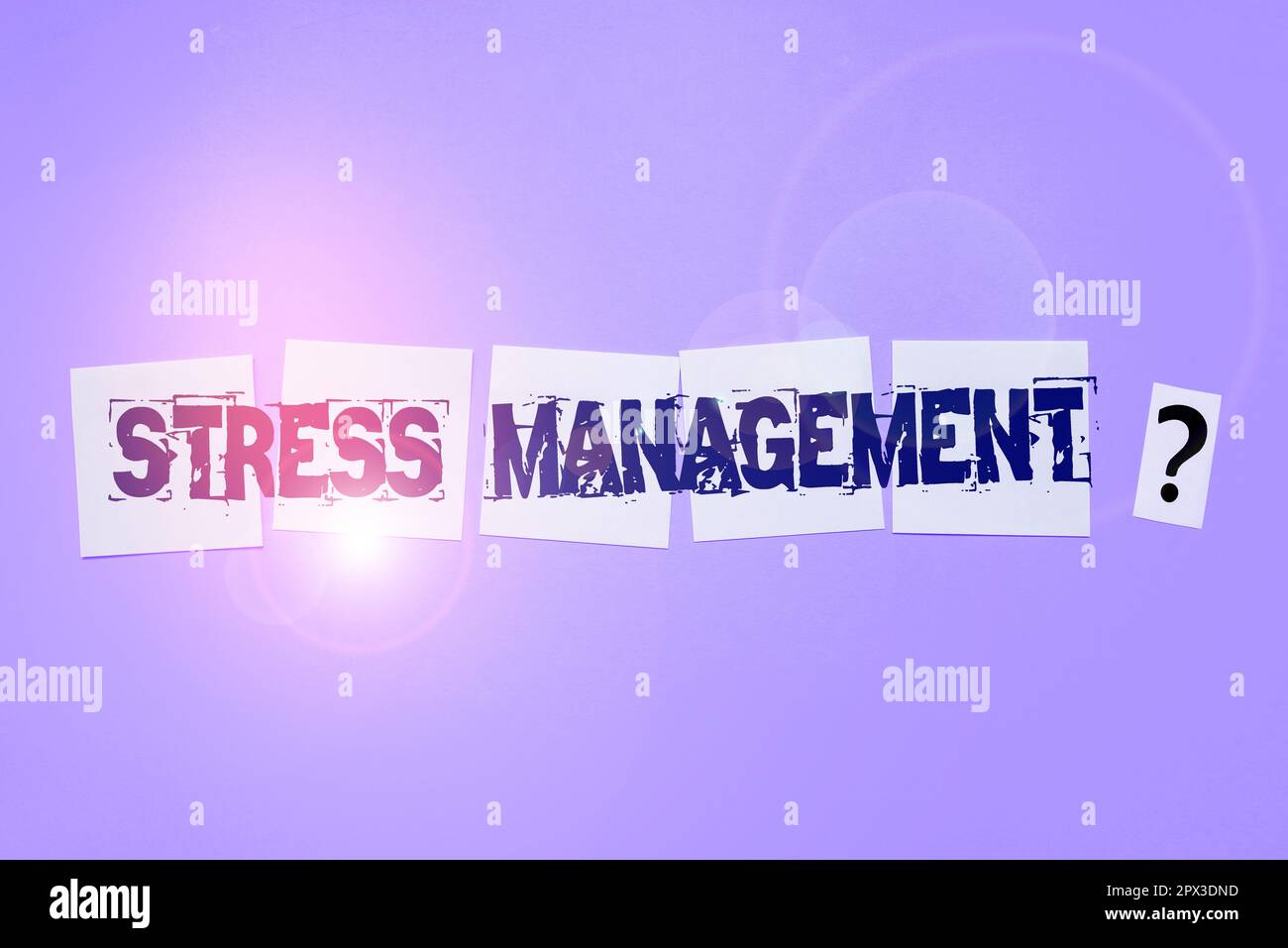 Handwriting text Stress Management, Concept meaning learning ways of ...