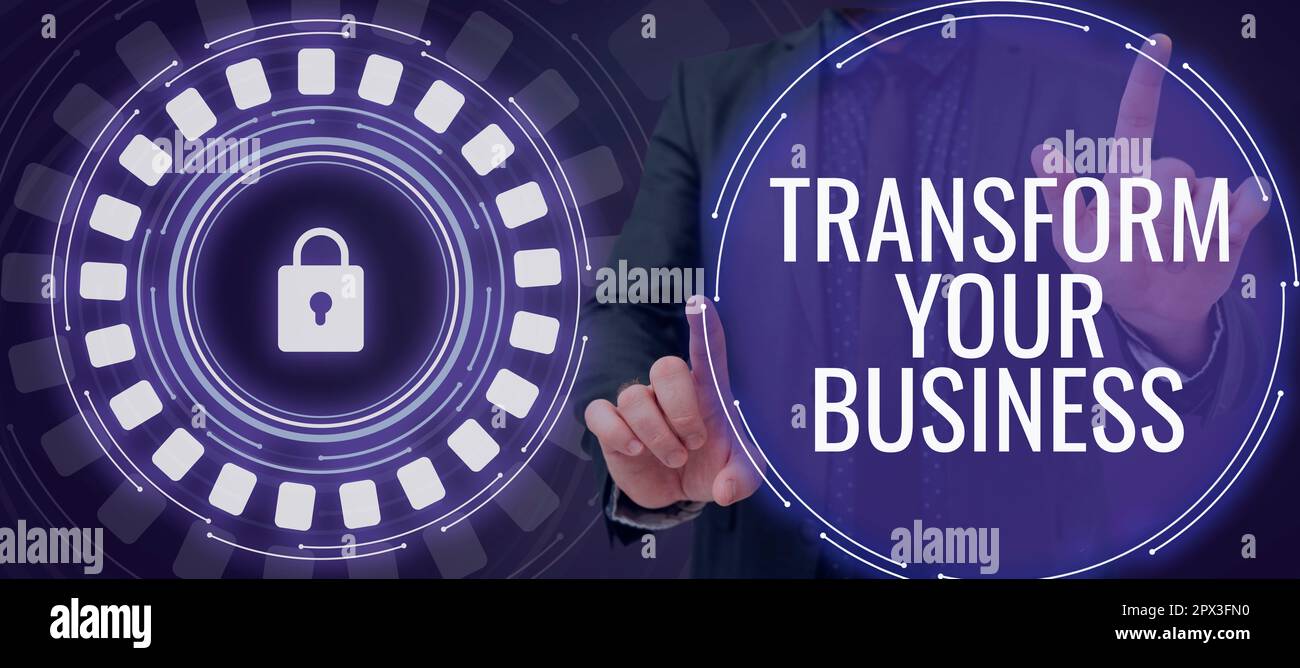 Conceptual caption Transform Your Business, Business showcase Modify ... Conceptual caption Transform Your Business, Business showcase Modify ...