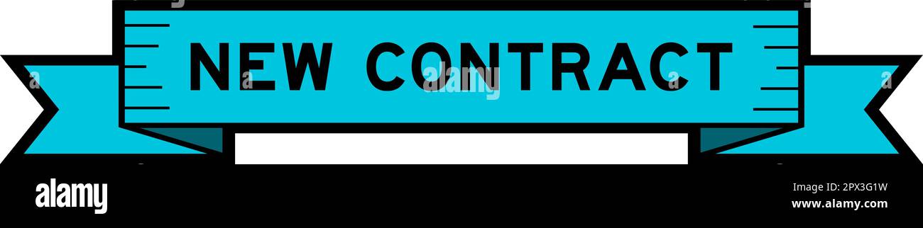 Ribbon label banner with word new contract in blue color on white ...
