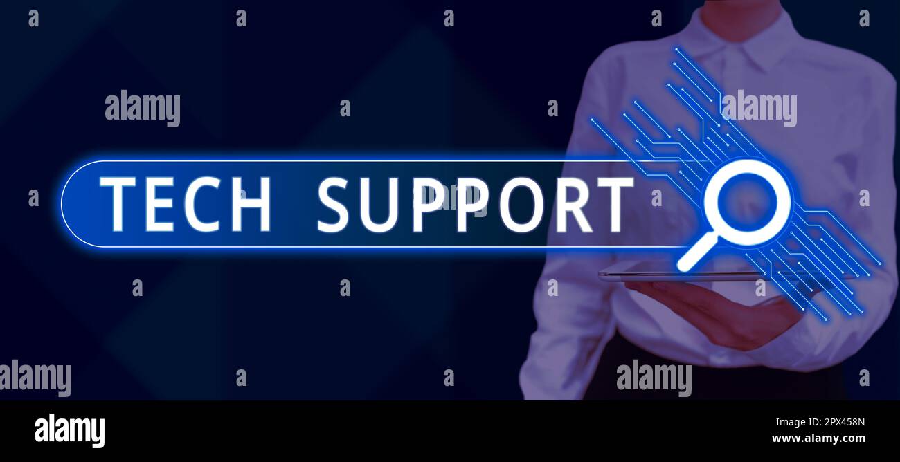 Sign displaying Tech Support, Word Written on Assisting individuals who ...