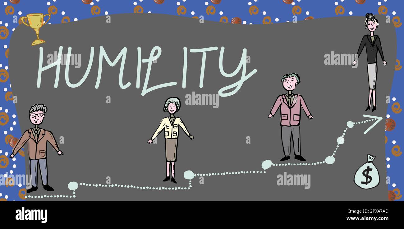 Conceptual caption Humility, Business idea being Humble is a Virtue not ...