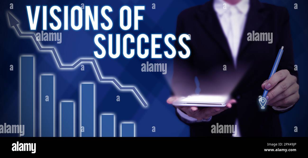 Writing displaying text Visions of Success, Concept meaning Clear End ...