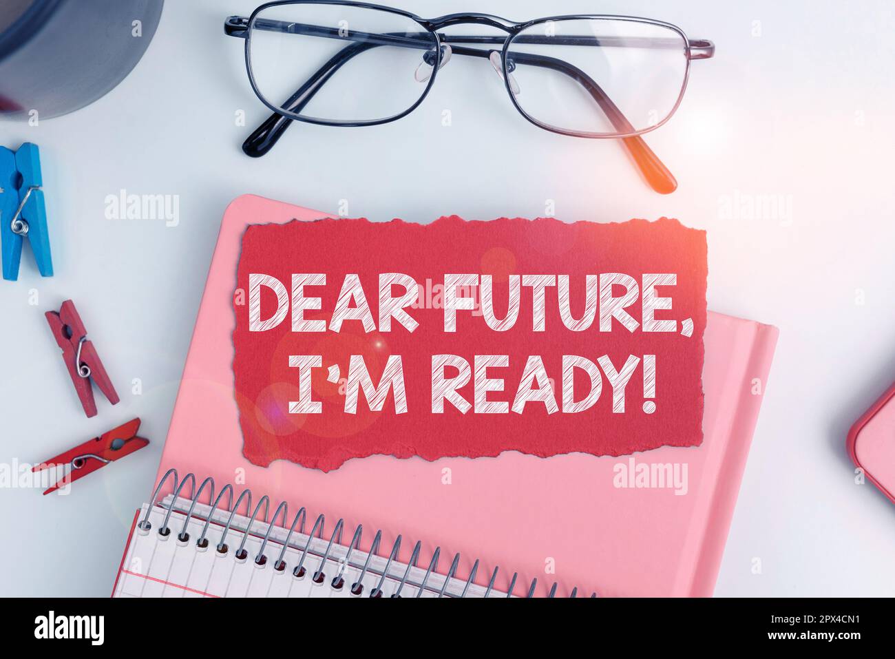 Inspiration showing sign Dear Future, I'M Ready, Internet Concept ...