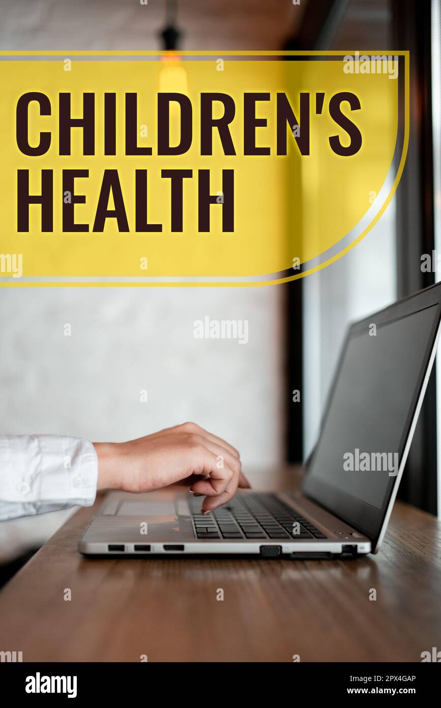 Handwriting text Children's Health, Internet Concept kid condition of ...