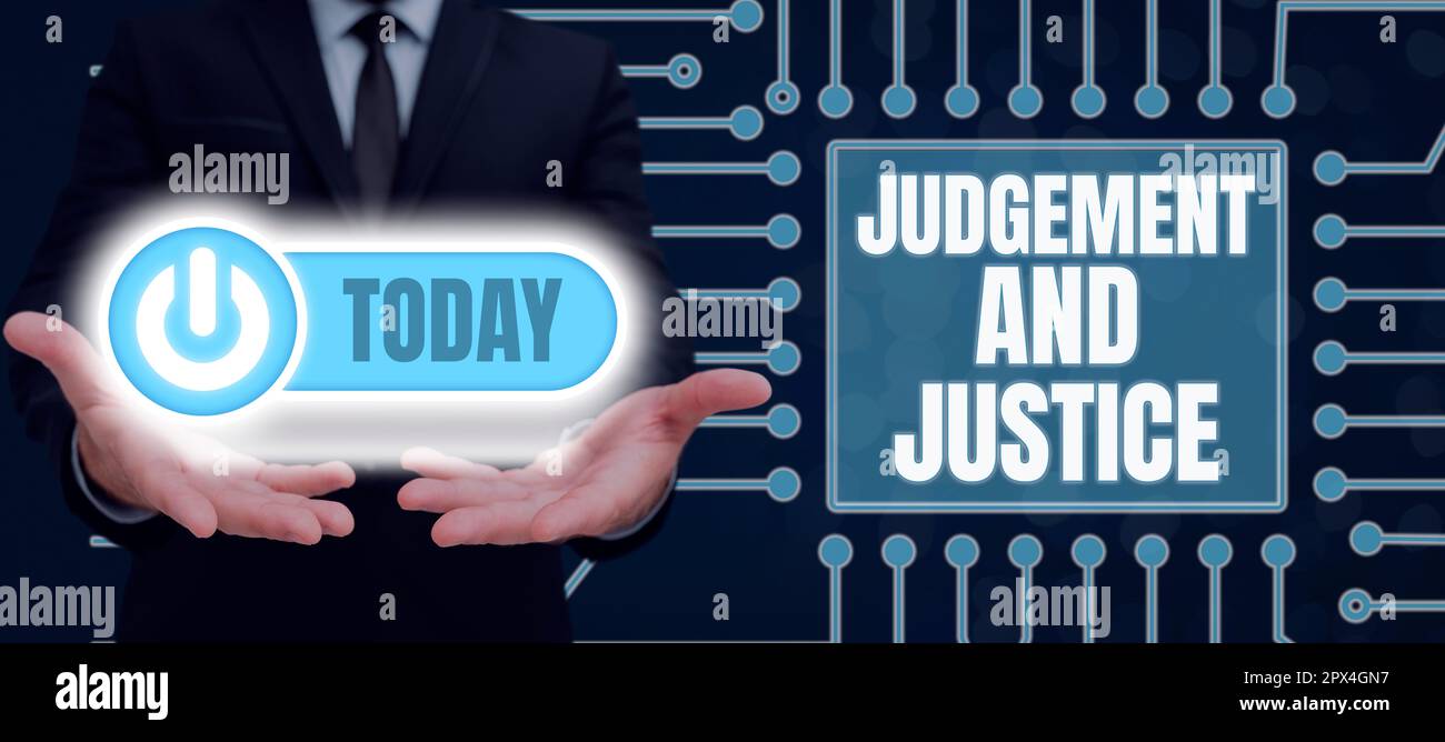Conceptual caption Judgement And Justice, Word Written on system of laws in a country that ...
