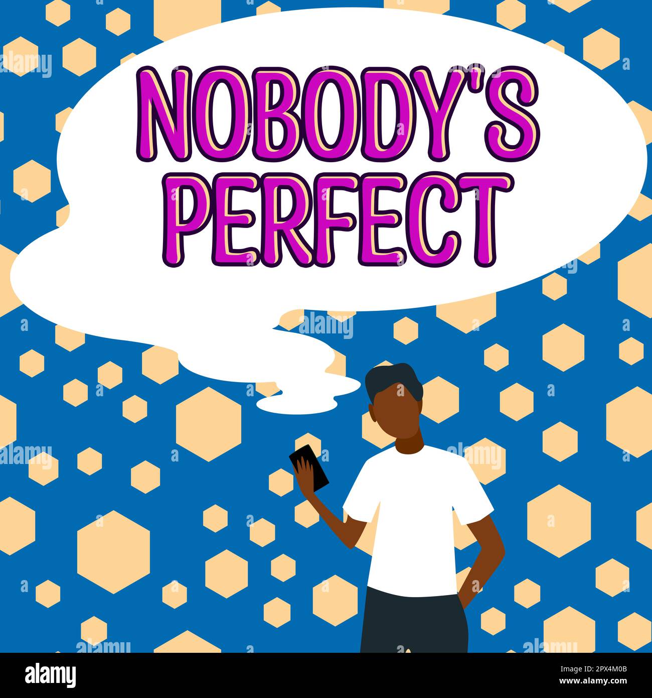 Conceptual display Nobody's Perfect, Concept meaning used to say that ...