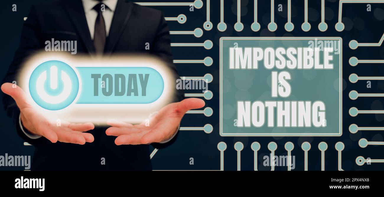 Conceptual caption Impossible Is Nothing, Word Written on Something ...