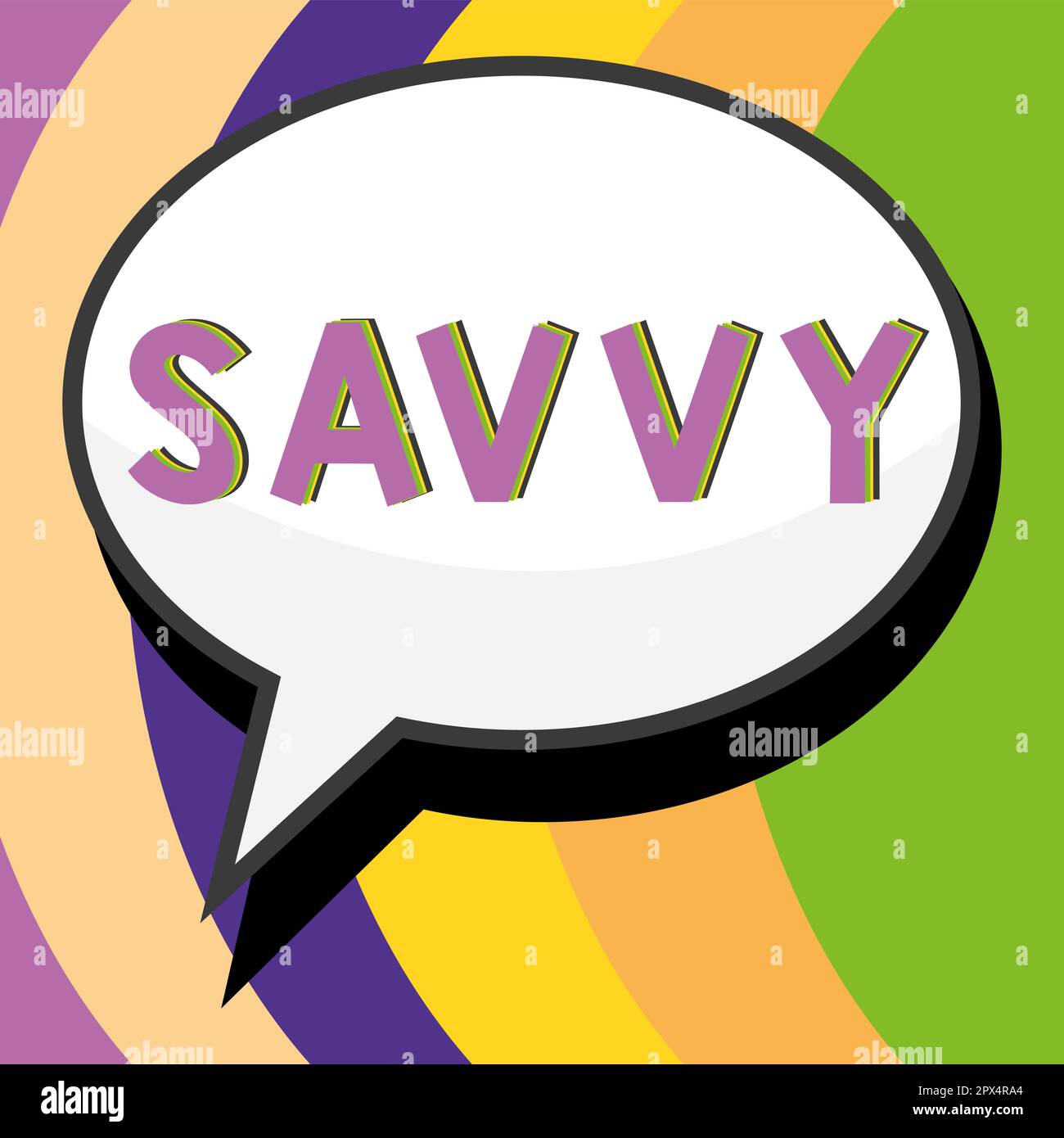 Text caption presenting Savvy, Word Written on having perception ...