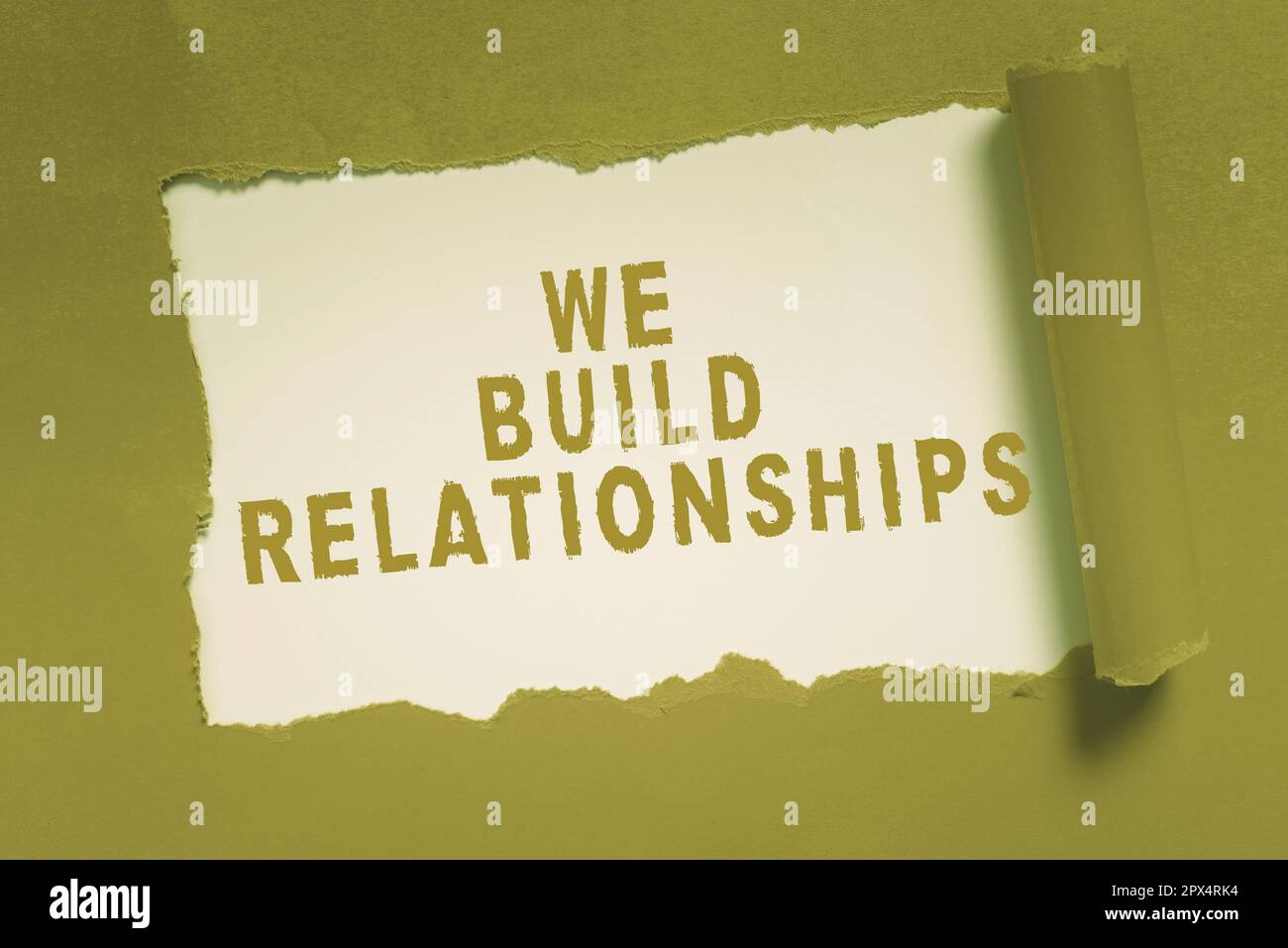 Sign displaying We Build Relationships, Conceptual photo Developing ...