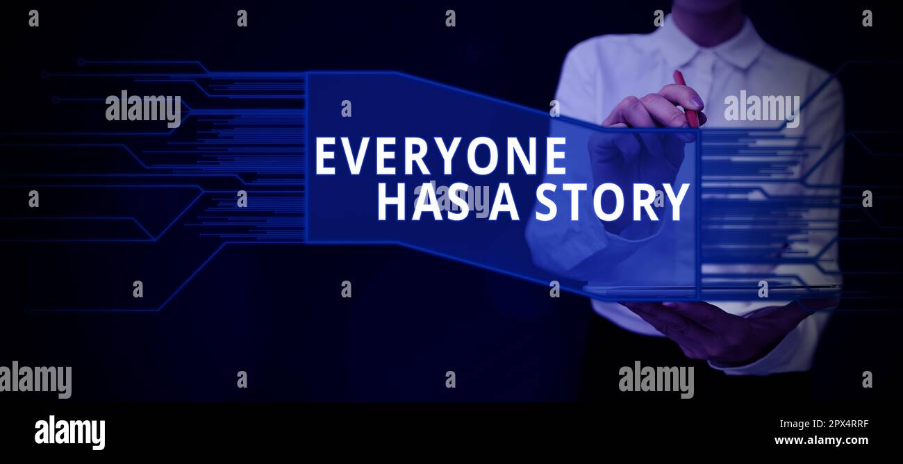 Handwriting text Everyone Has A Story, Business overview Background ...