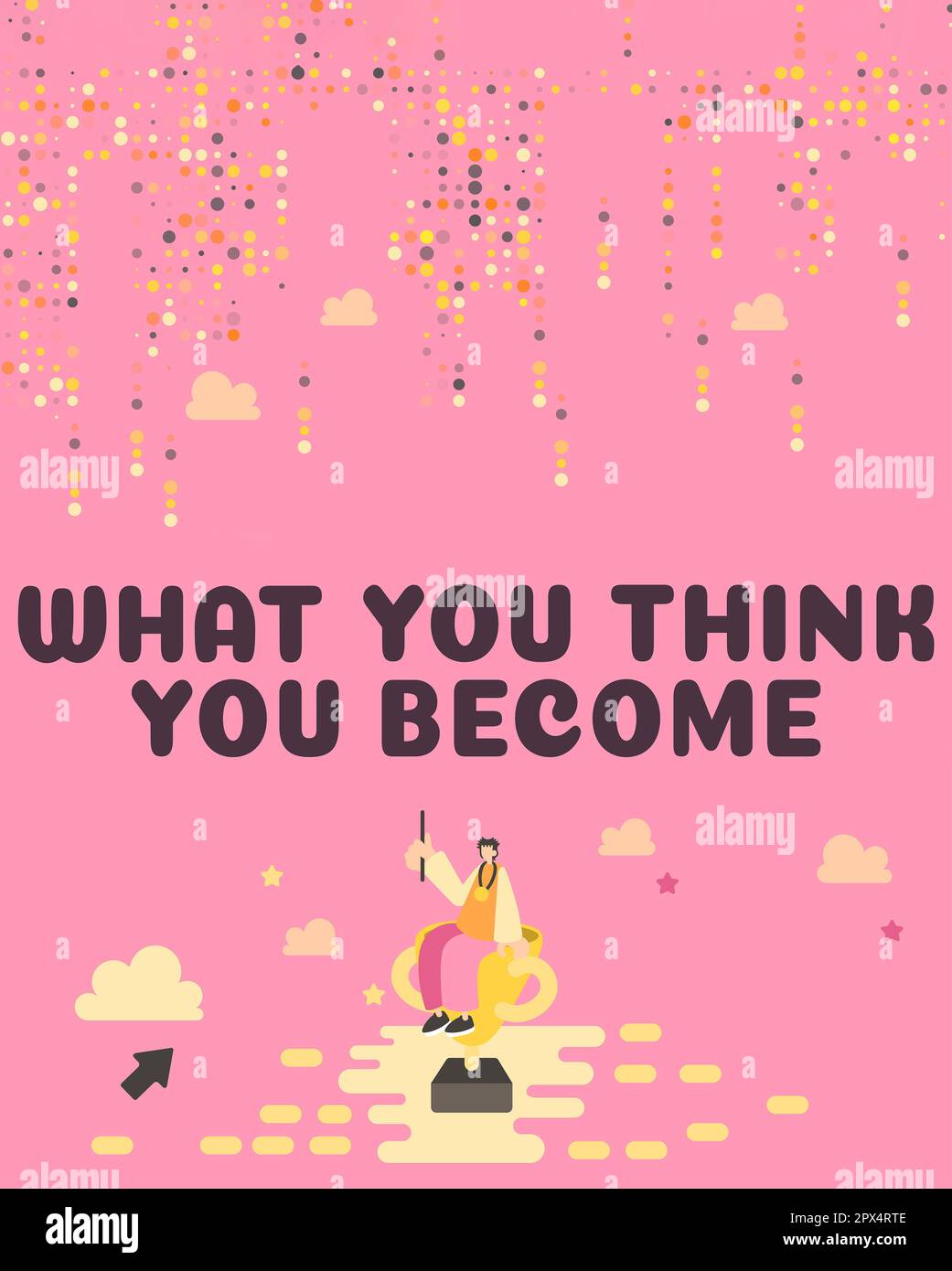 Conceptual display What You Think You Become, Business overview being ...