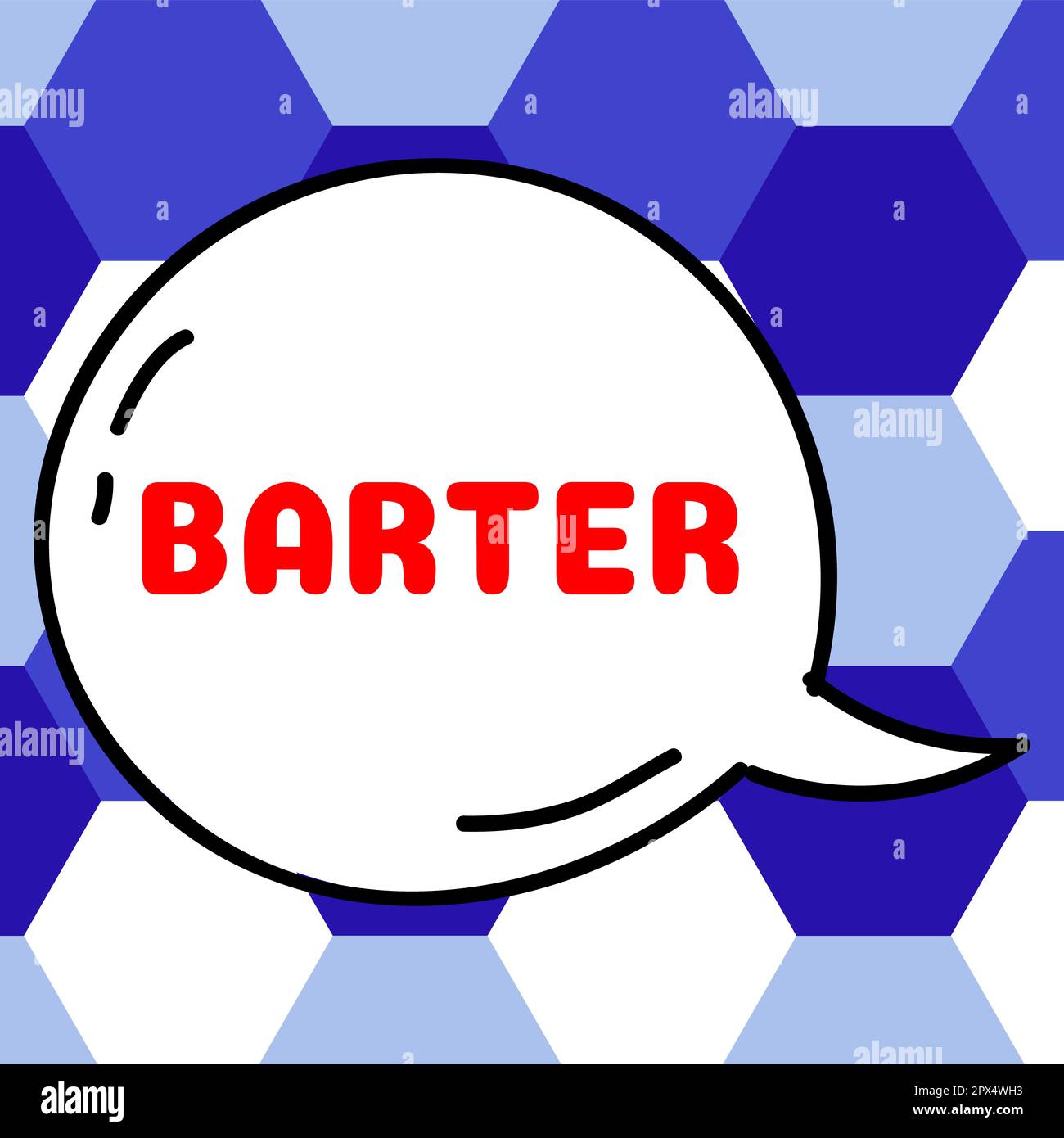Inspiration showing sign Barter, Word for trade by exchanging one ...