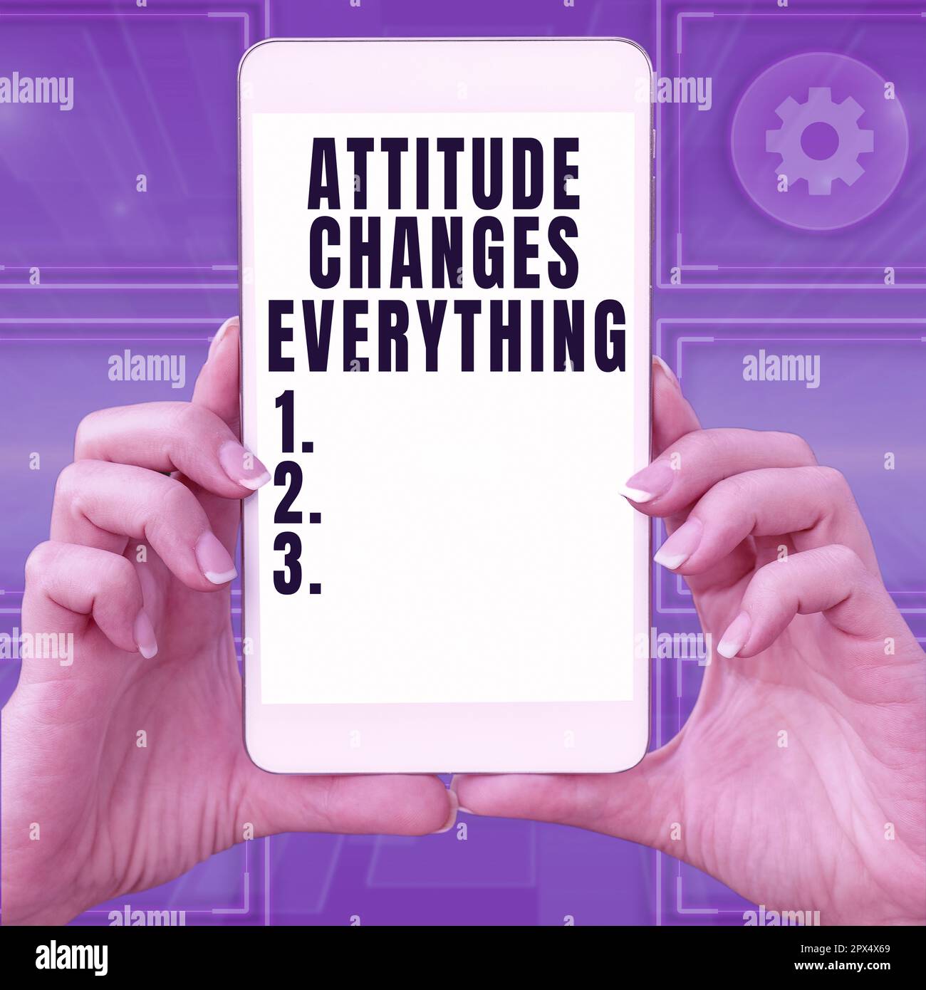 Sign displaying Attitude Changes Everything, Concept meaning Positive ...