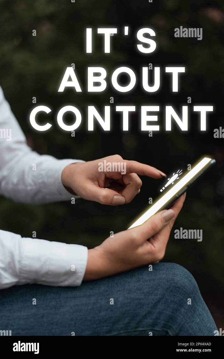 Inspiration showing sign It's About Content, Word Written on crucial ...